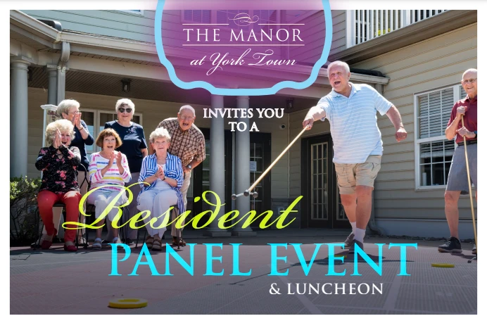 Resident Panel Event & Luncheon - The Manor at York Town